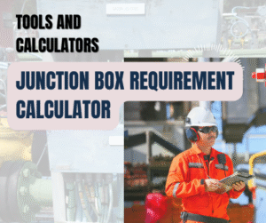 Junction Box Requirement Calculator – InstruNexus