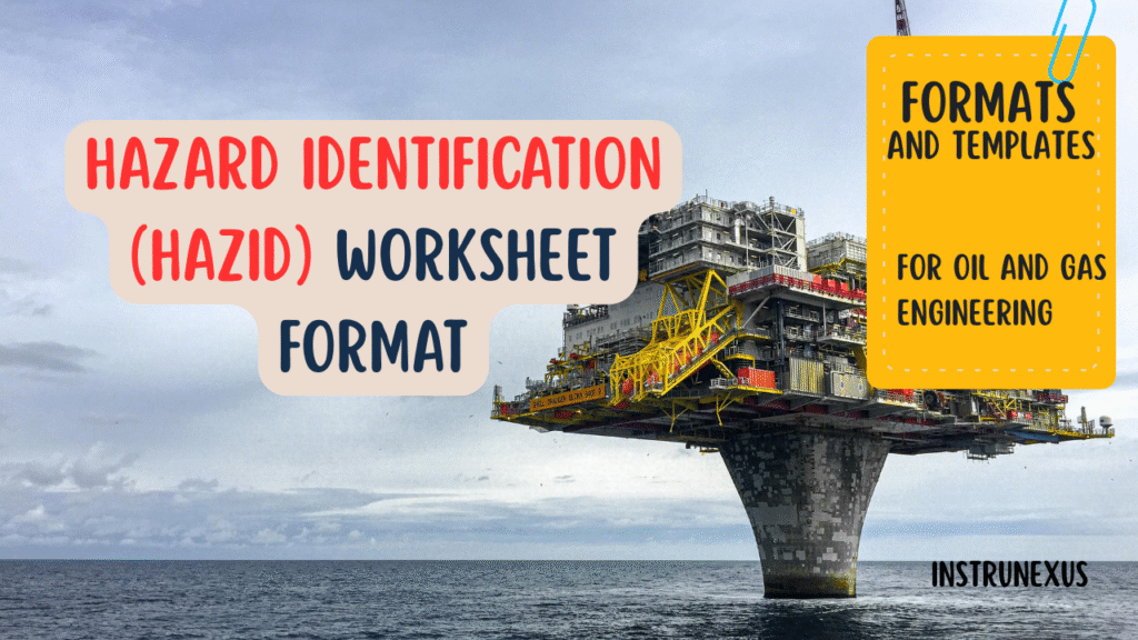 A Hazard Identification (HAZID) worksheet format – InstruNexus