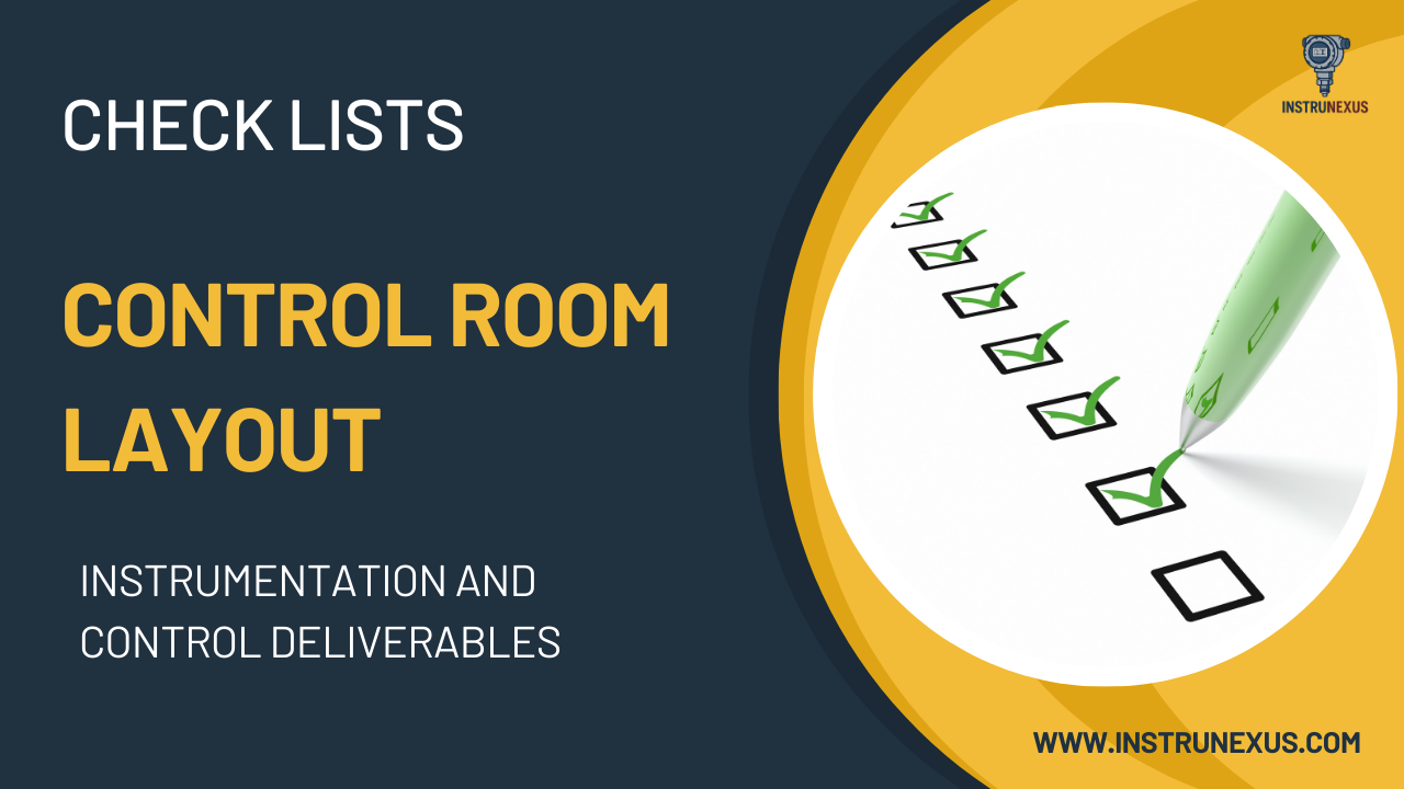Control Room Layout – Comprehensive I&C Engineering Checklists for EPC ...