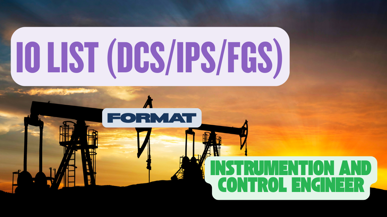 Format for IO List (DCS/IPS/FGS) document in oil and gas sector ...