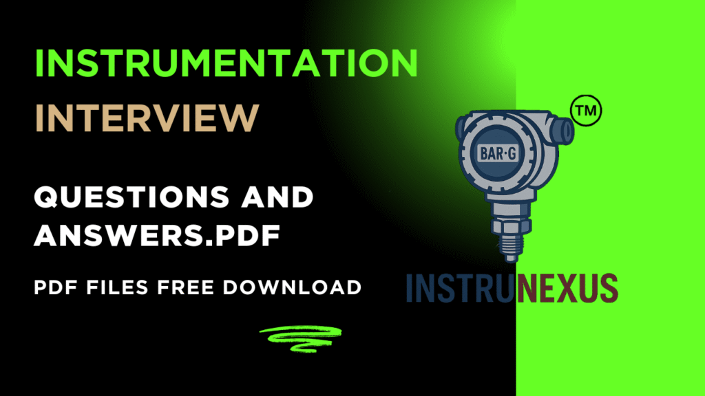 Instrumentation Interview Question and Answers pdf