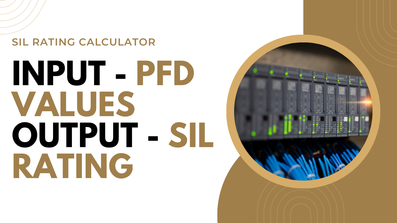 SIL Rating Calculator based on PFD values as input - InstruNexus