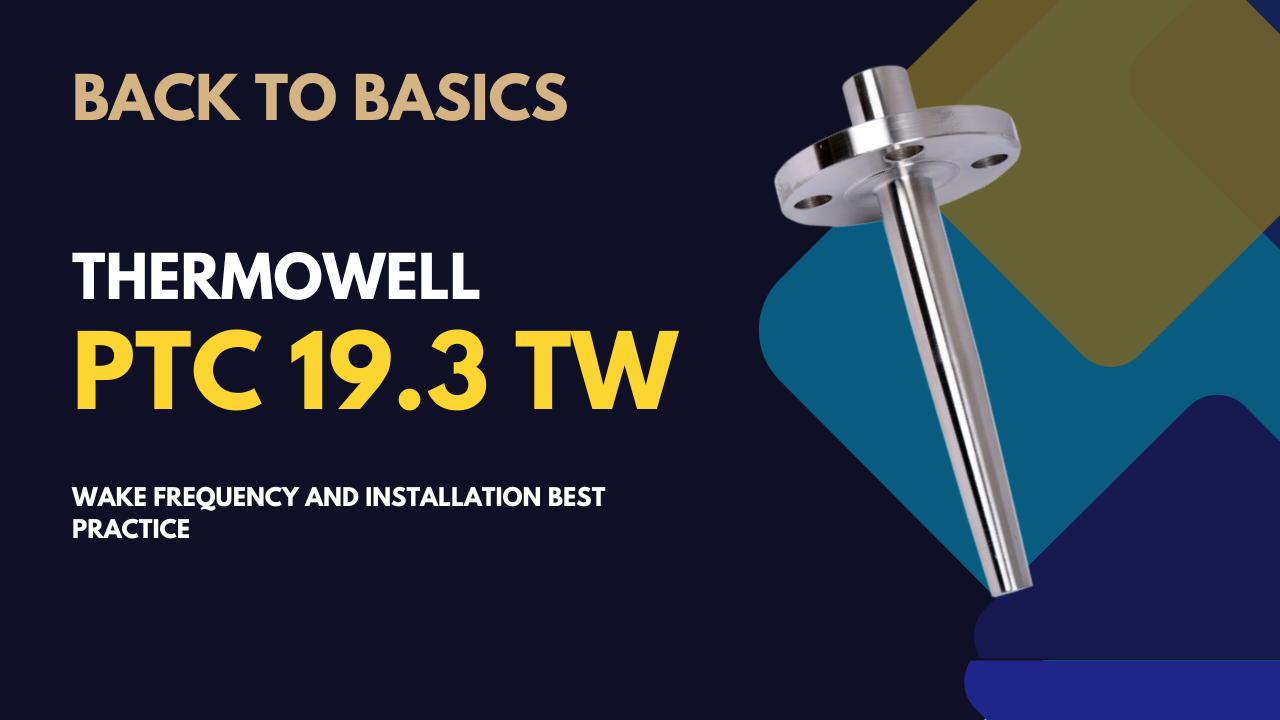 Thermowell Installation Best Practices – InstruNexus